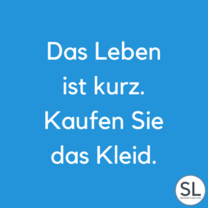 100 »Shopping Sprüche« [Lustig bis motivierend]