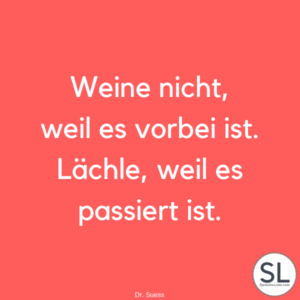 100 »feinfühlende« Abschied Sprüche (zum Loslassen)
